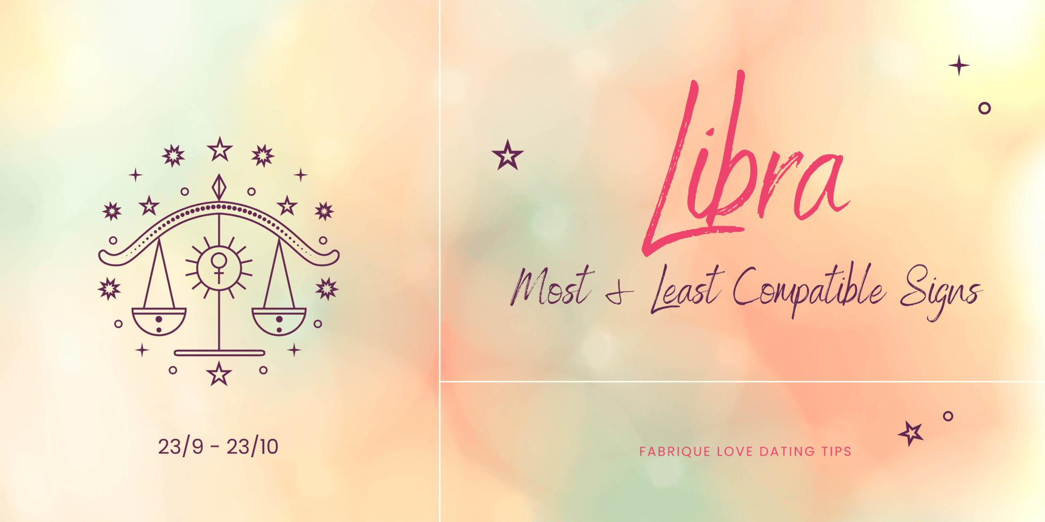 Libra Compatibility - Most & Least Compatible Signs | Fabrique