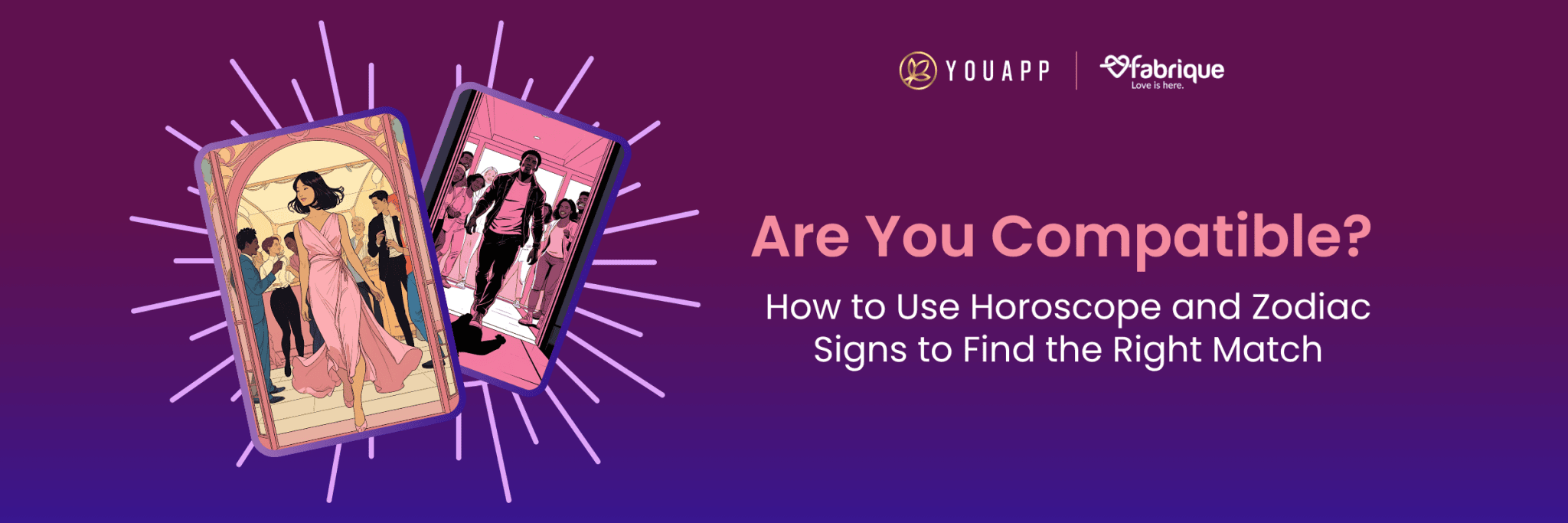 Are You Compatible? How to Use Horoscope and Zodiac Signs to Find the ...
